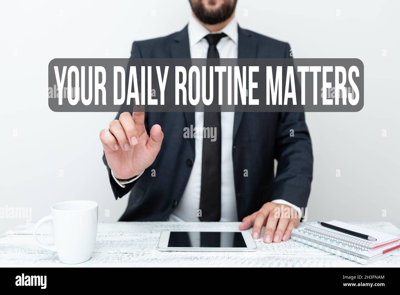 Inspiration showing sign Your Daily Routine Matters, Business idea ...