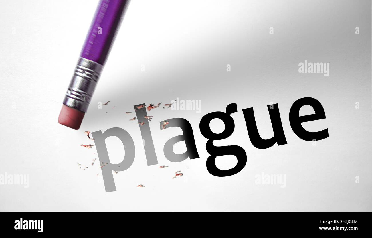 Eraser deleting the word Plague Stock Photo - Alamy