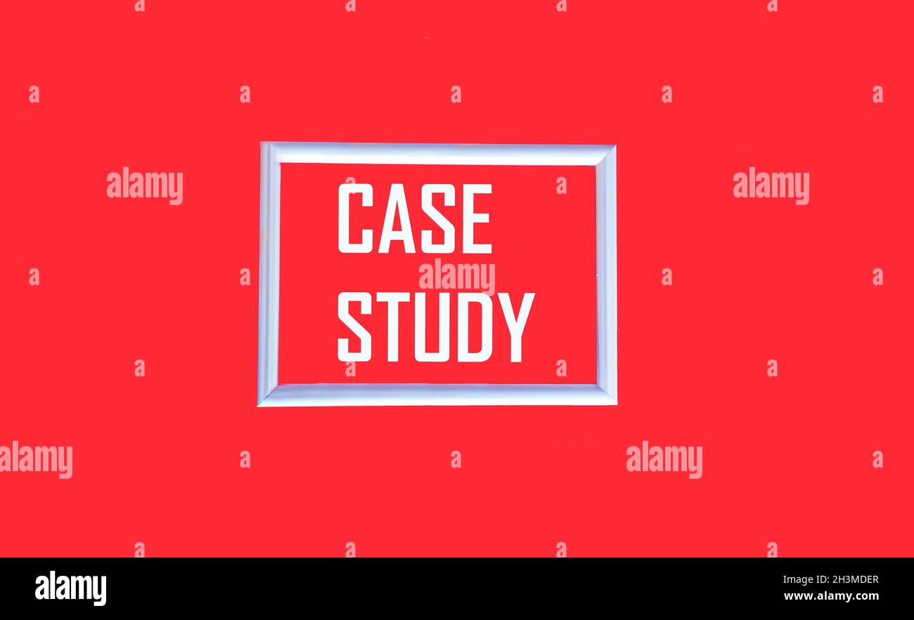 CASE STUDY, text is written on a red background in a frame Stock Photo ...