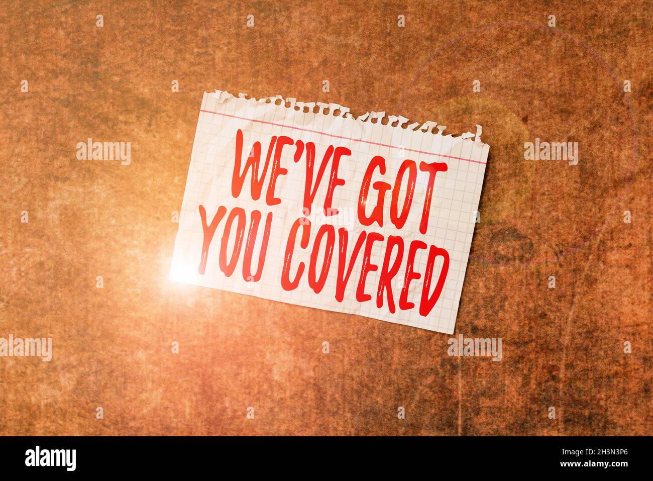 Text caption presenting We Ve Got You Covered. Word Written on have ...