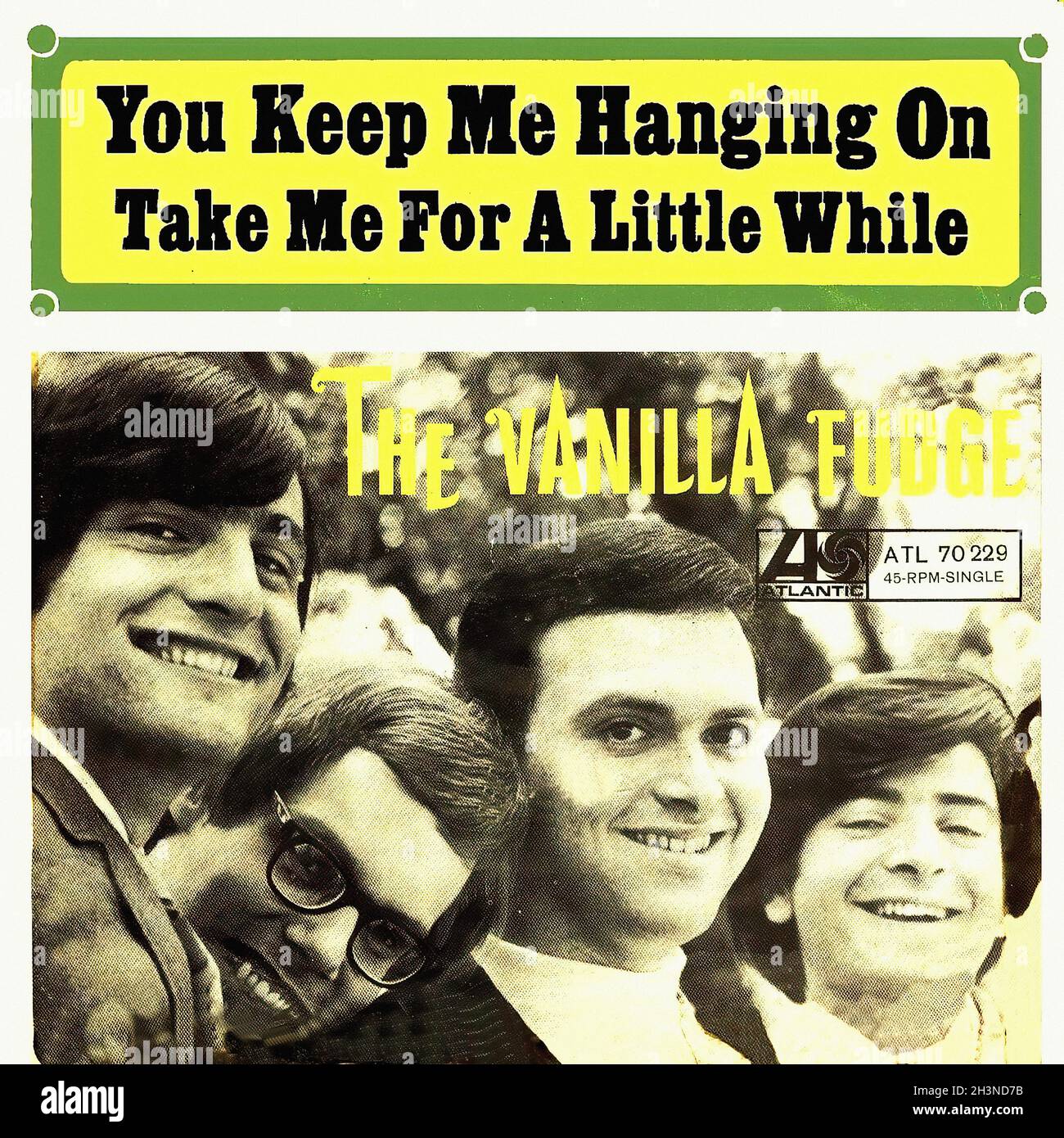 Vintage Vinyl Recording - Vanilla Fudge - You Keep Me Hanging On - D - 1967 Stock Photo - Alamy
