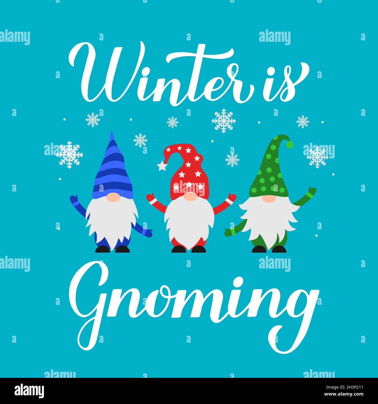 Cute cartoon gnomes. Winter is cnoming quote calligraphy hand lettering ...