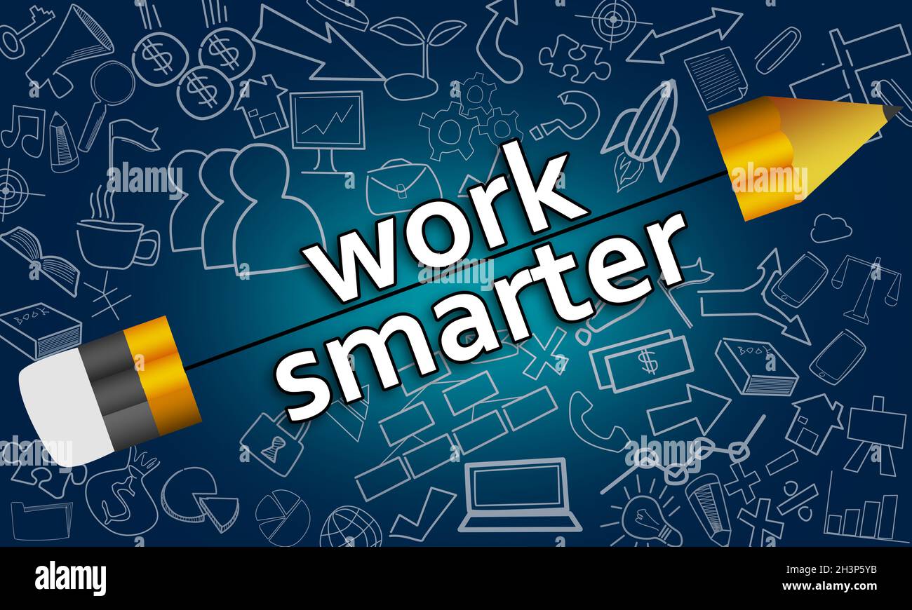 Pencil with Work Smarter concept on doodle background Stock Photo - Alamy