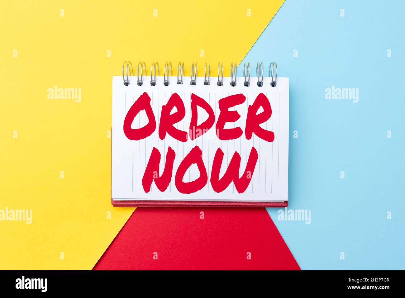 Inspiration showing sign Order Now. Word for the activity of asking for ...