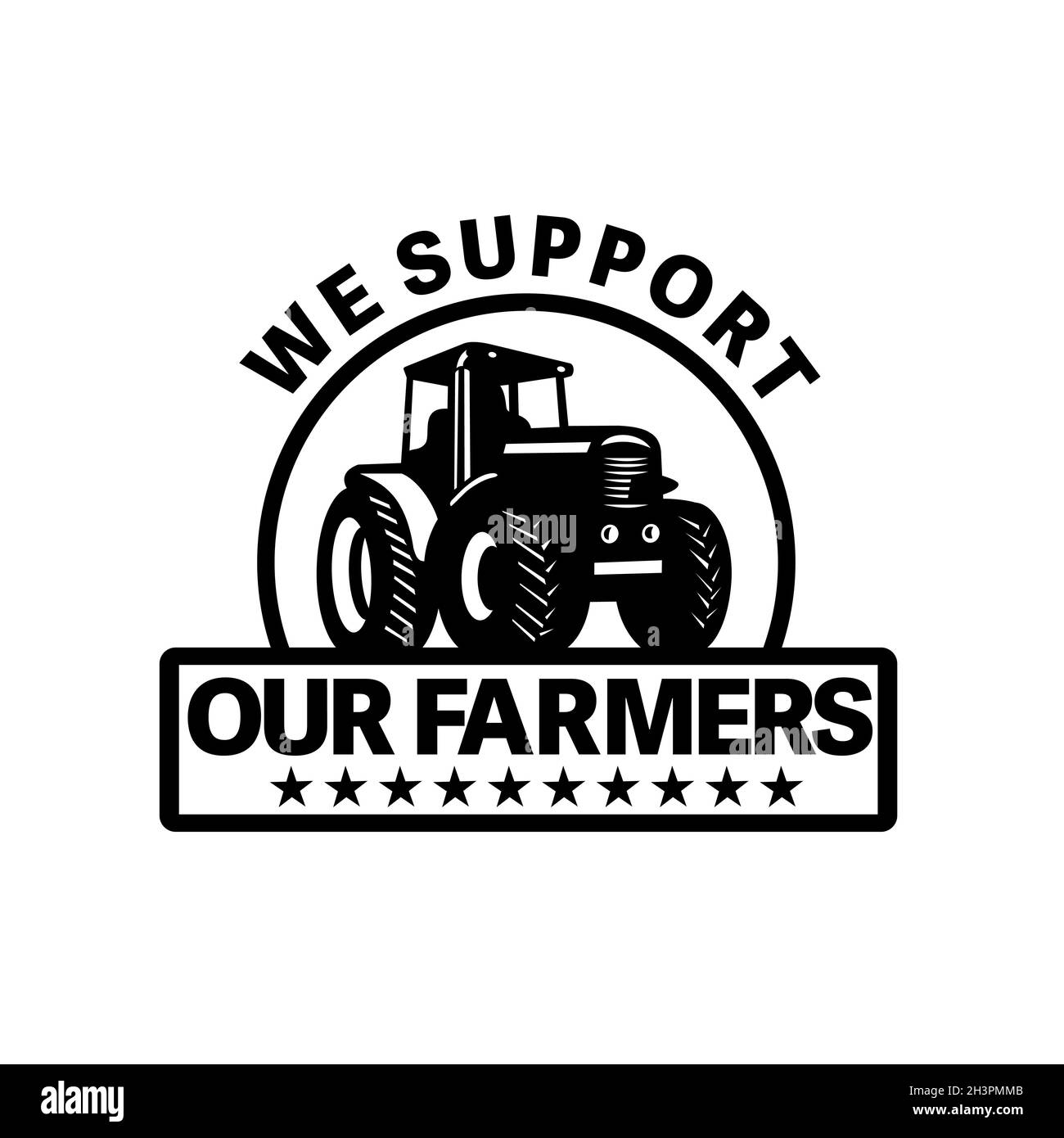 Farm Tractor Plowing Field with Words We Support Our Farmers Set Inside ...