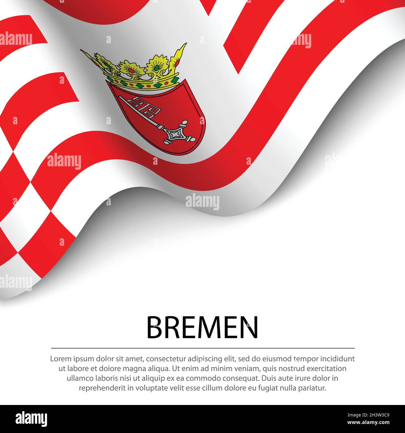 Waving flag of Bremen is a state of Germany on white background. Banner ...