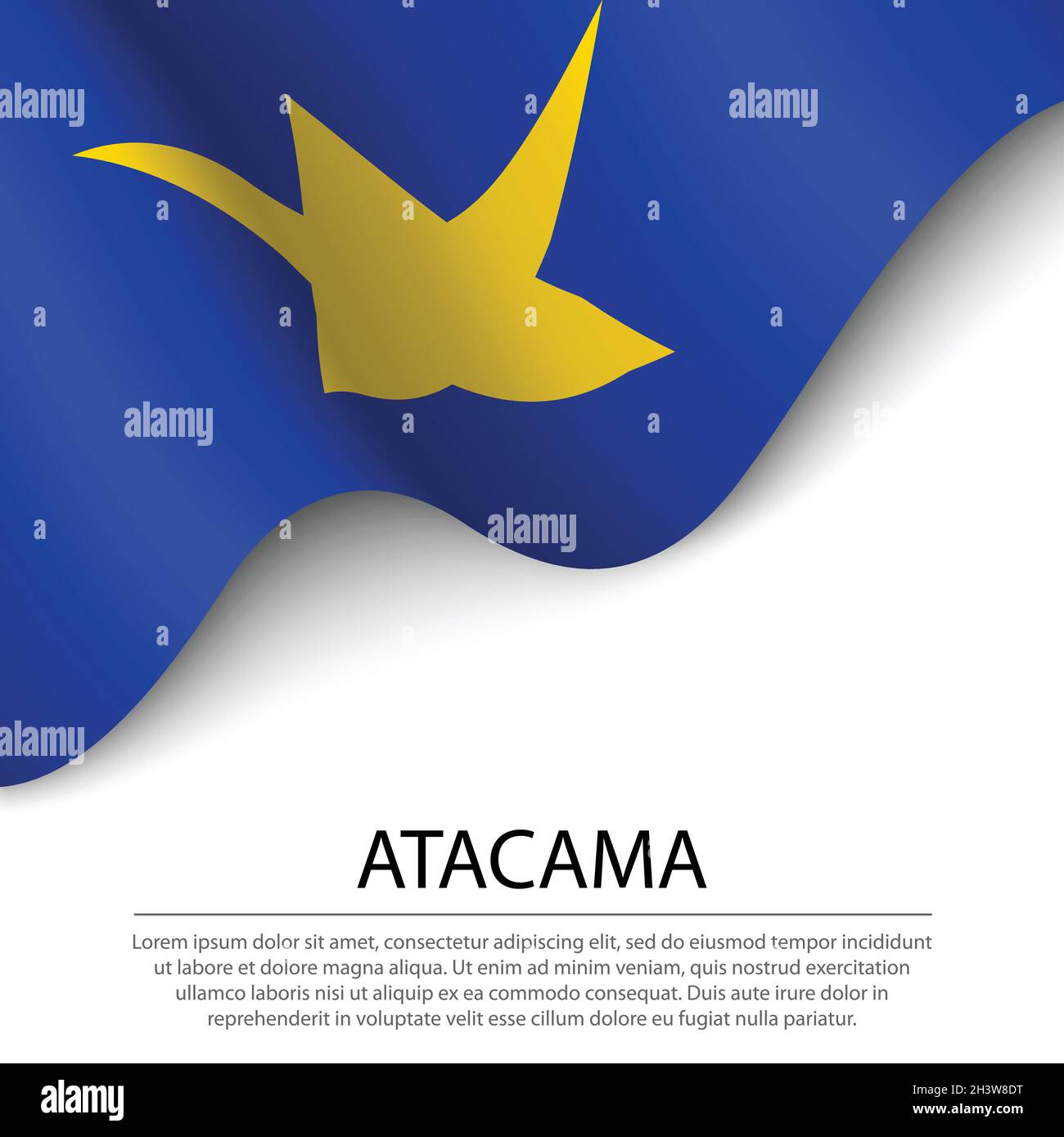 Waving flag of Atacama is a region of Chile on white background. Banner ...