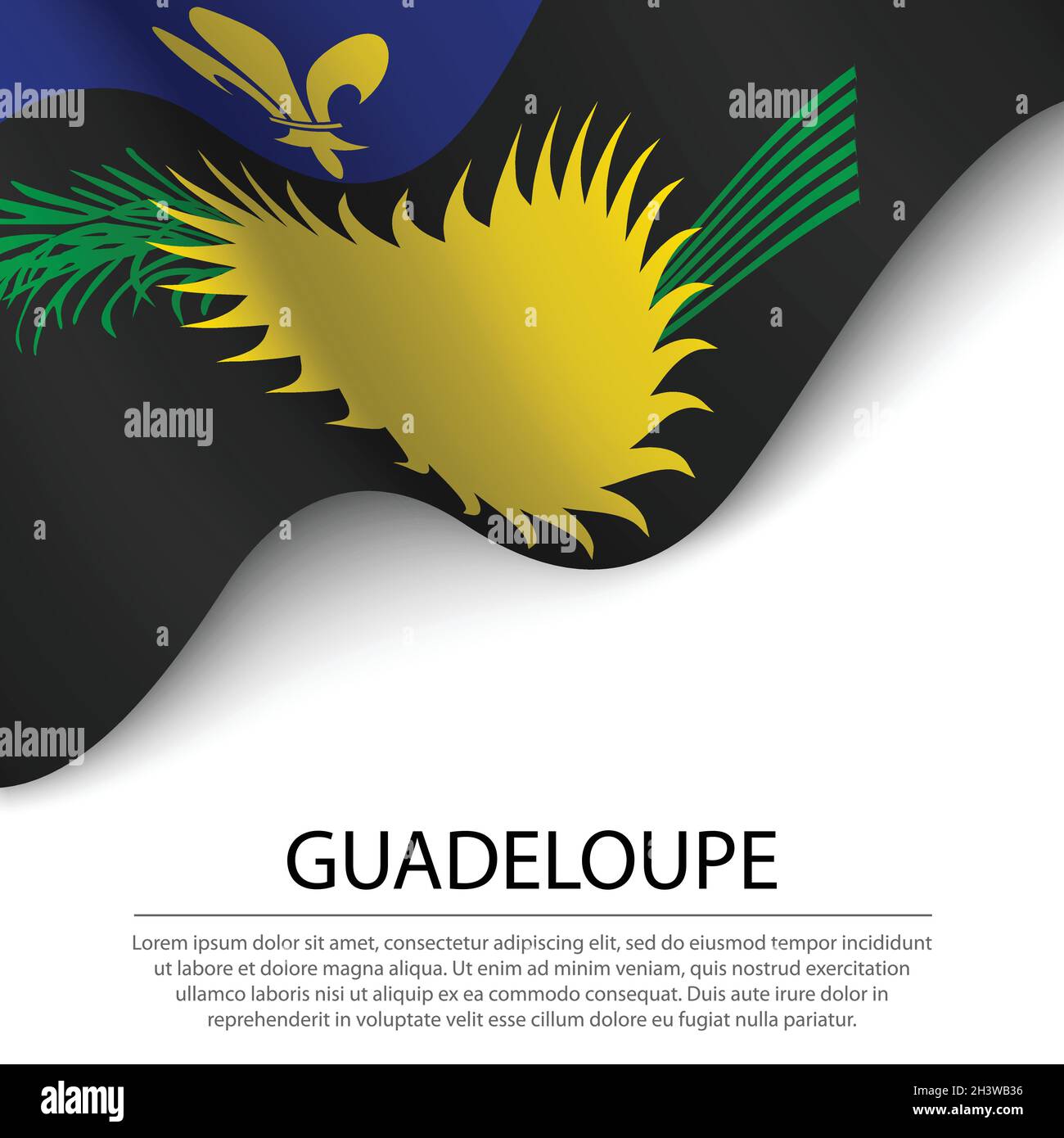 Waving flag of Guadeloupe is a region of France on white background ...
