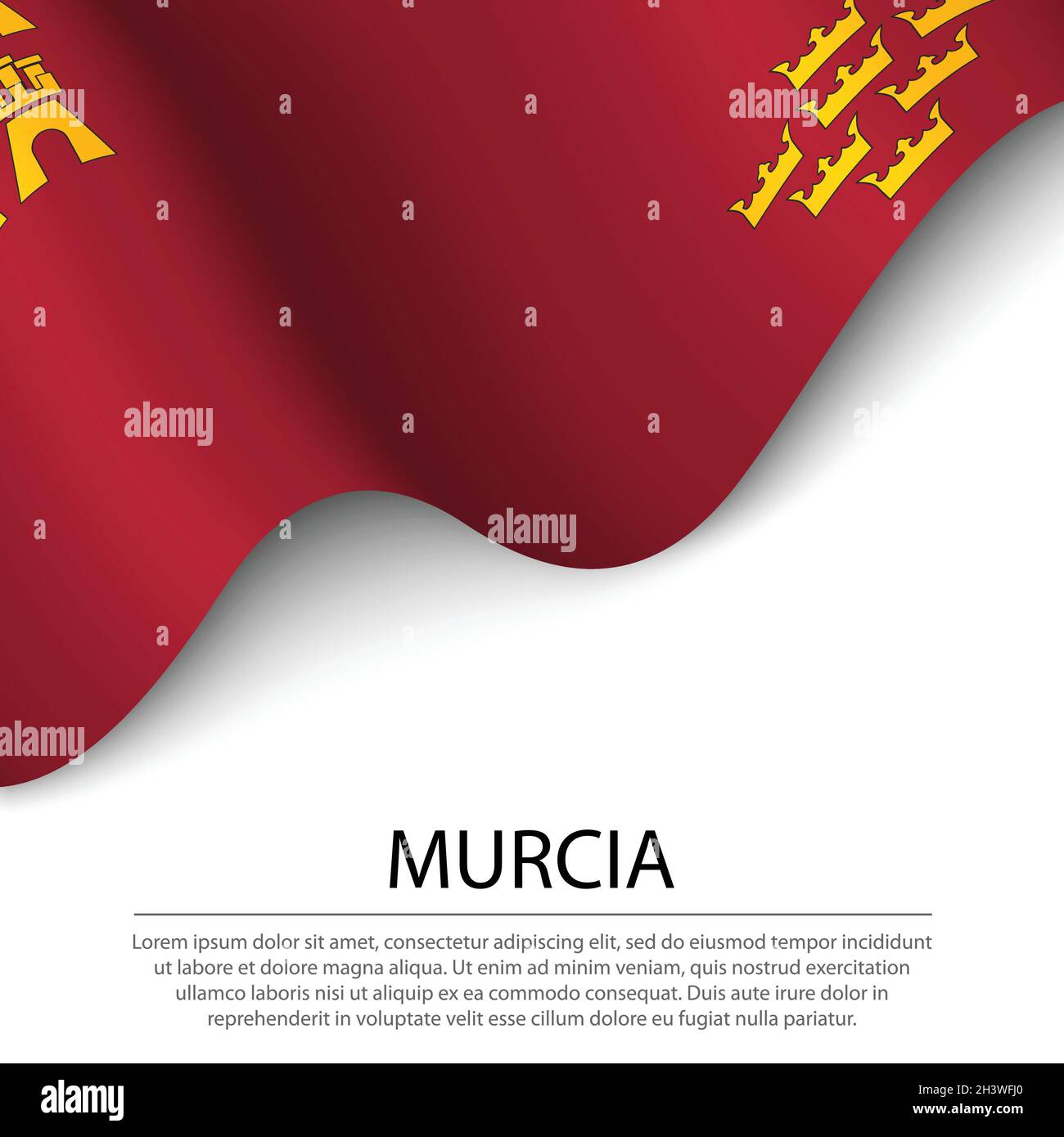 Waving flag of Murcia is a region of Spain on white background. Banner ...