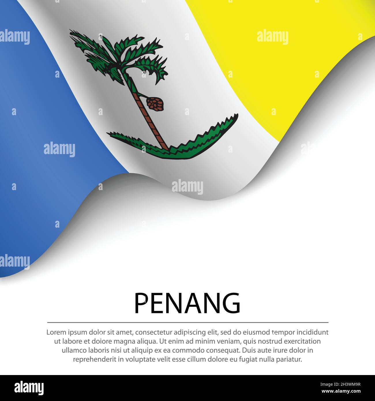 Waving flag of Penang is a state of Malaysia on white background ...