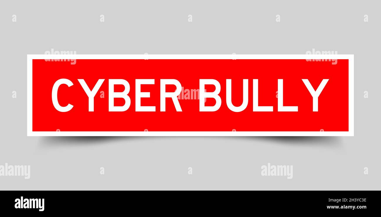 Square label sticker with word cyber bully in red color on gray ...