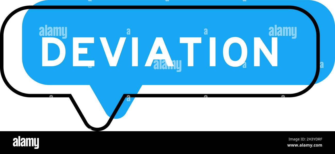 Speech banner and blue shadow with word deviation on white background ...