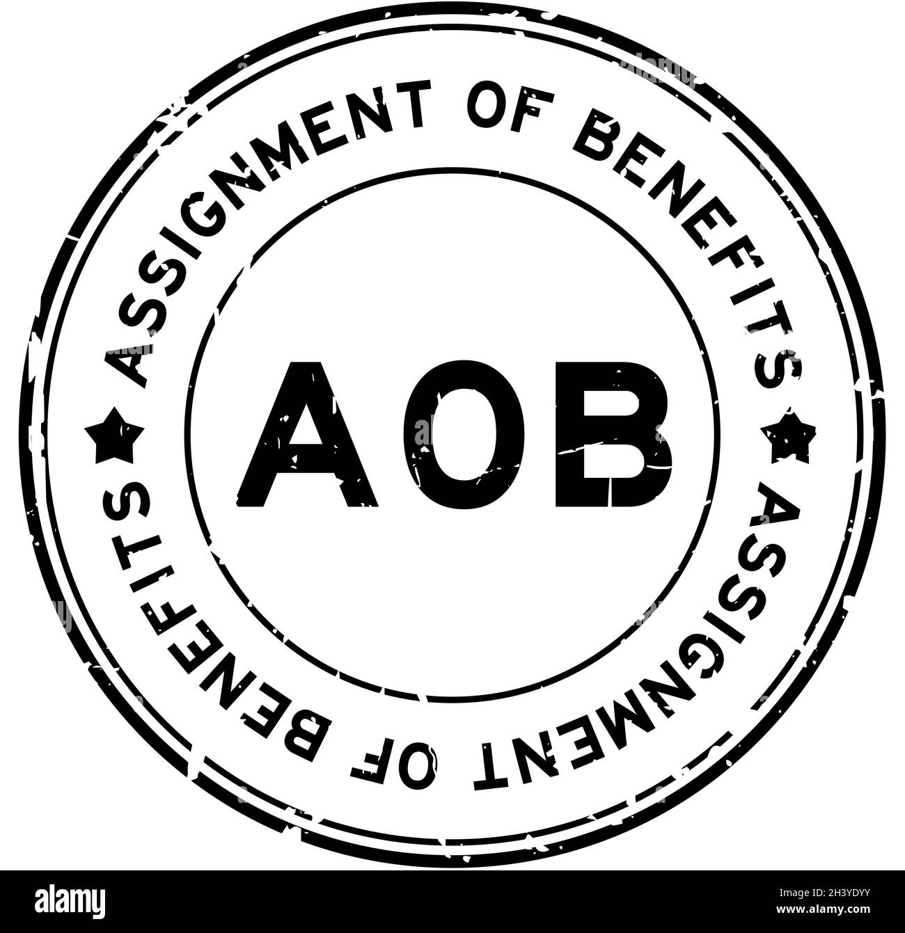Grunge black AOB Assignment of benefits word round rubber seal stamp on ...