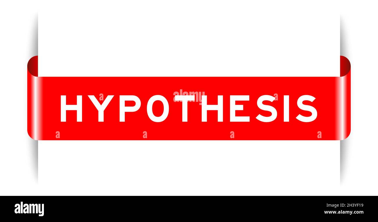 Red color inserted label banner with word hypothesis on white ...