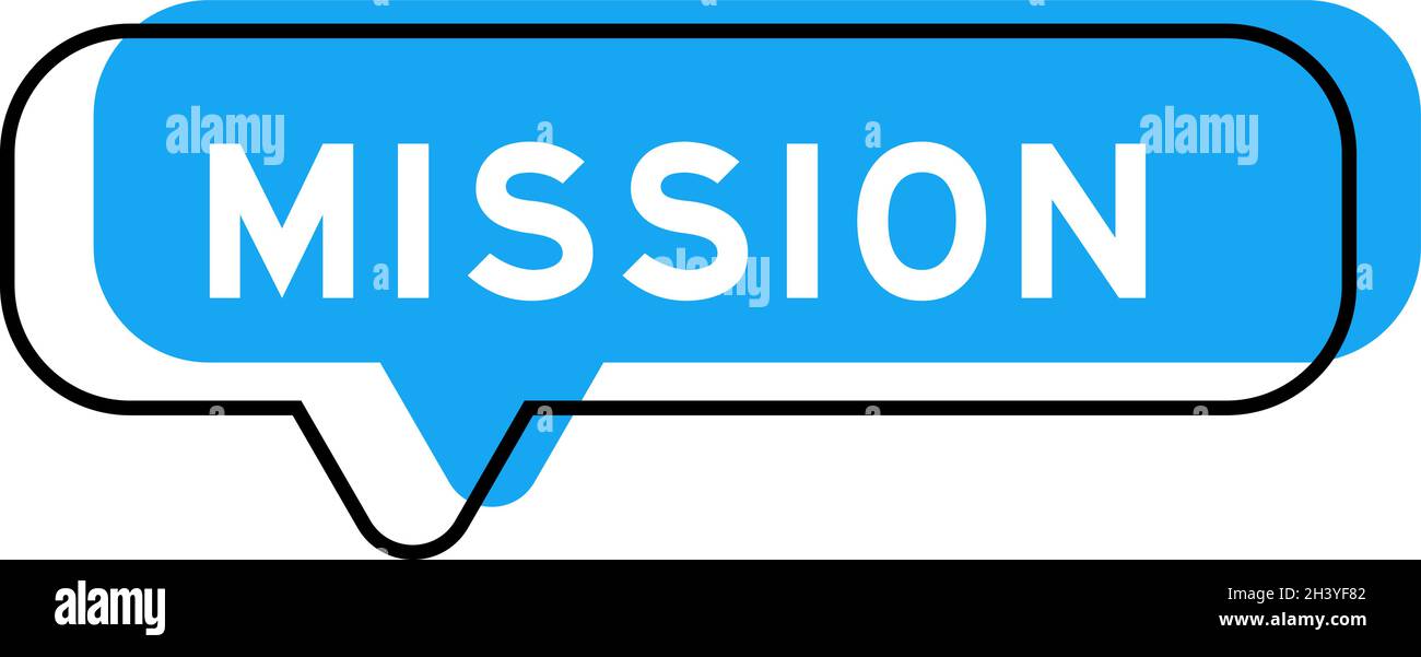 Speech banner and blue shade with word mission on white background ...