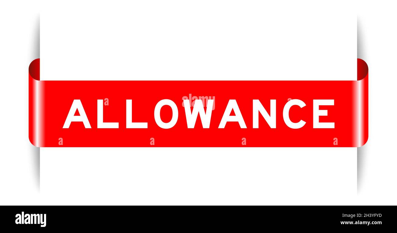 Red color inserted label banner with word allowance on white background ...