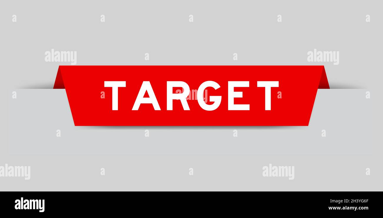 Red color inserted label with word target on gray background Stock ...