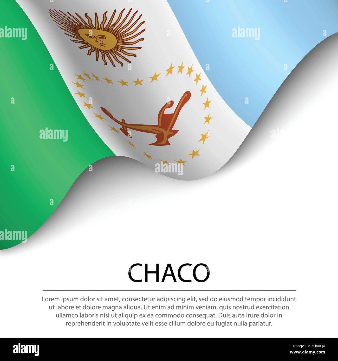 Waving flag of Chaco is a region of Argentina on white background ...