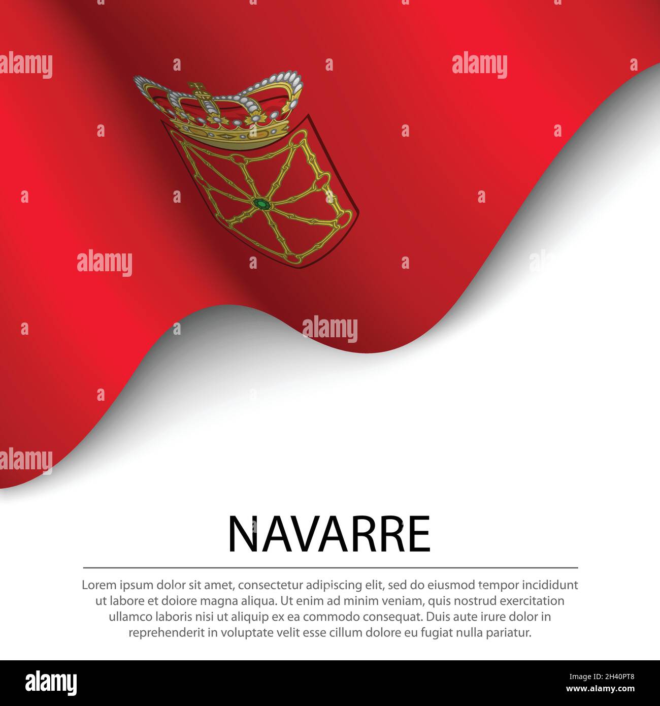 Waving flag of Navarre is a region of Spain on white background. Banner ...