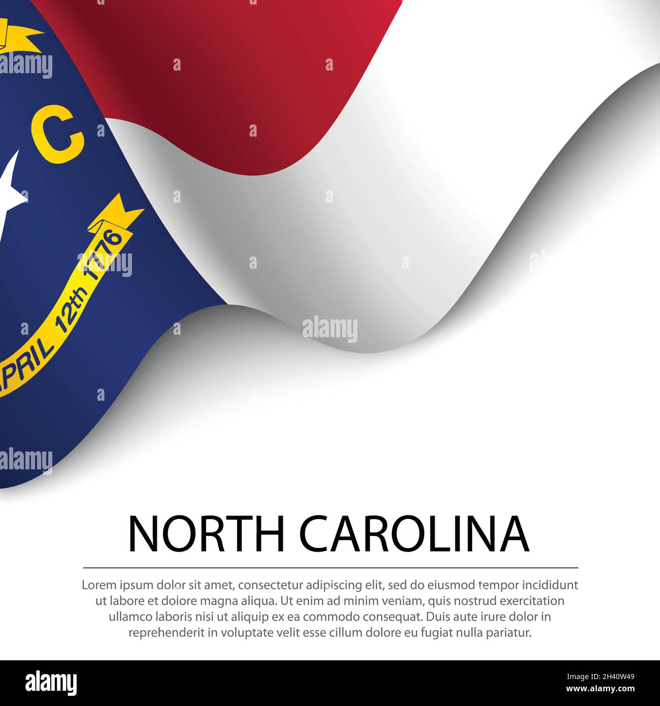 Waving flag of North Carolina is a state of USA on white background ...