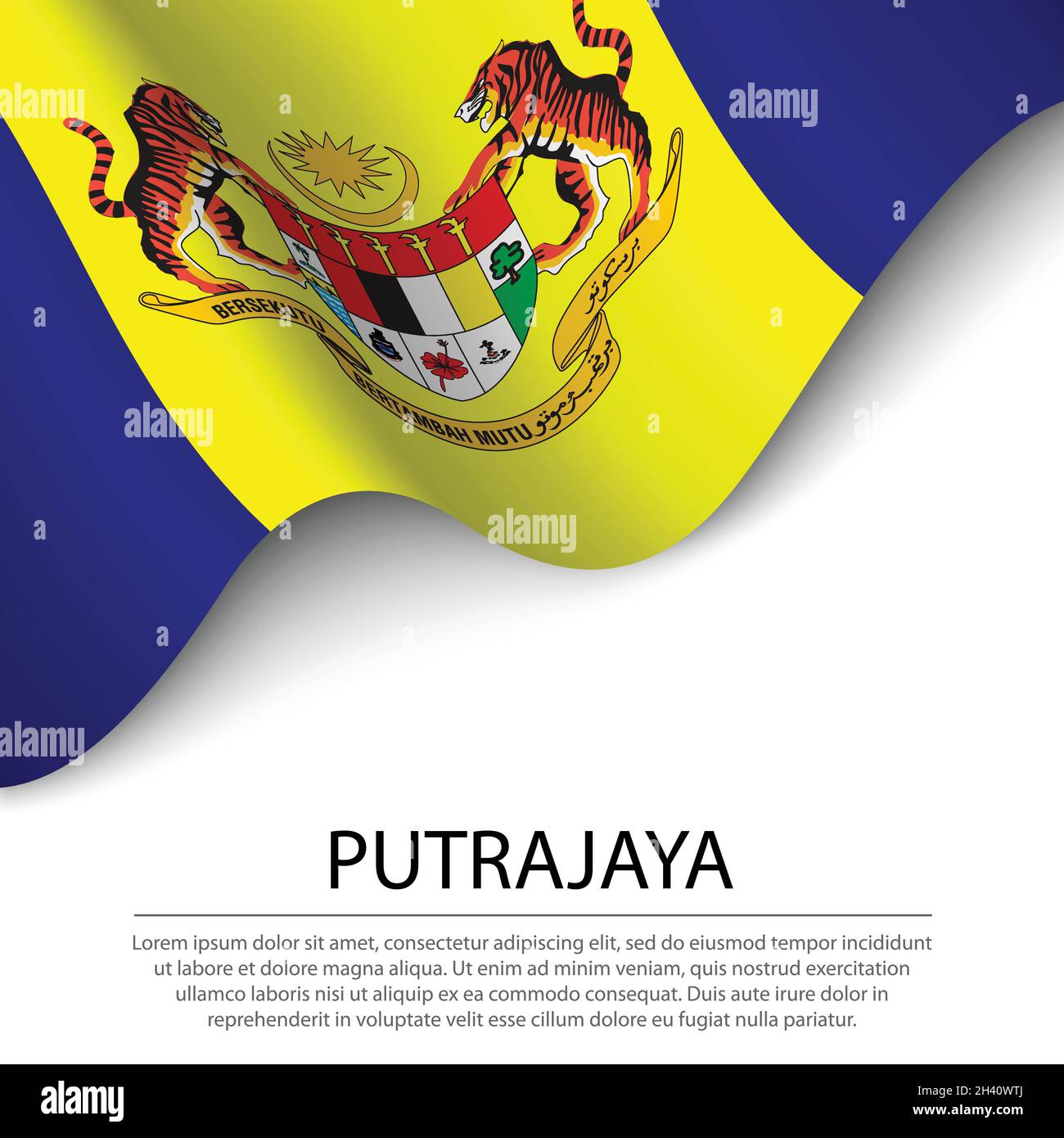 Waving flag of Putrajaya is a state of Malaysia on white background ...