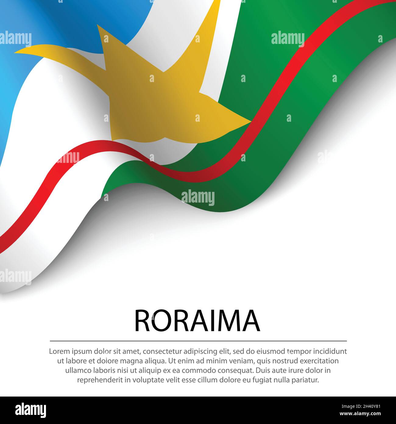 Waving flag of Roraima is a state of Brazil on white background. Banner or ribbon vector ...