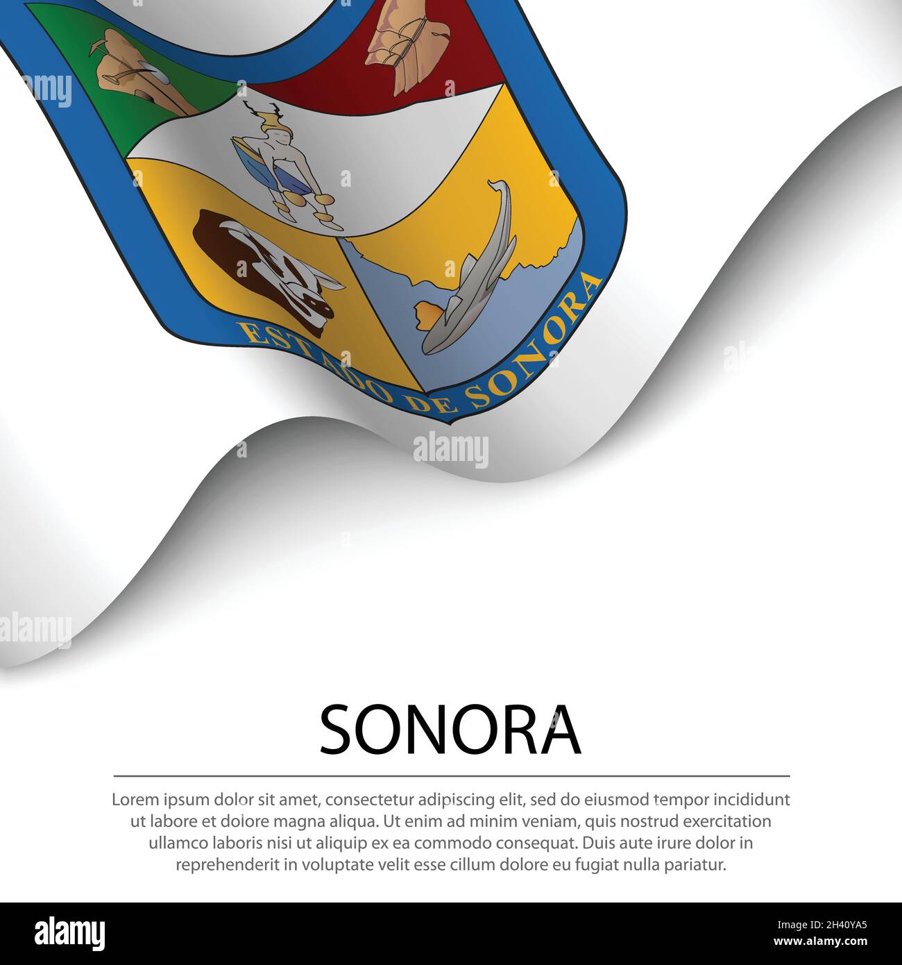 Waving flag of Sonora is a state of Mexico on white background. Banner ...