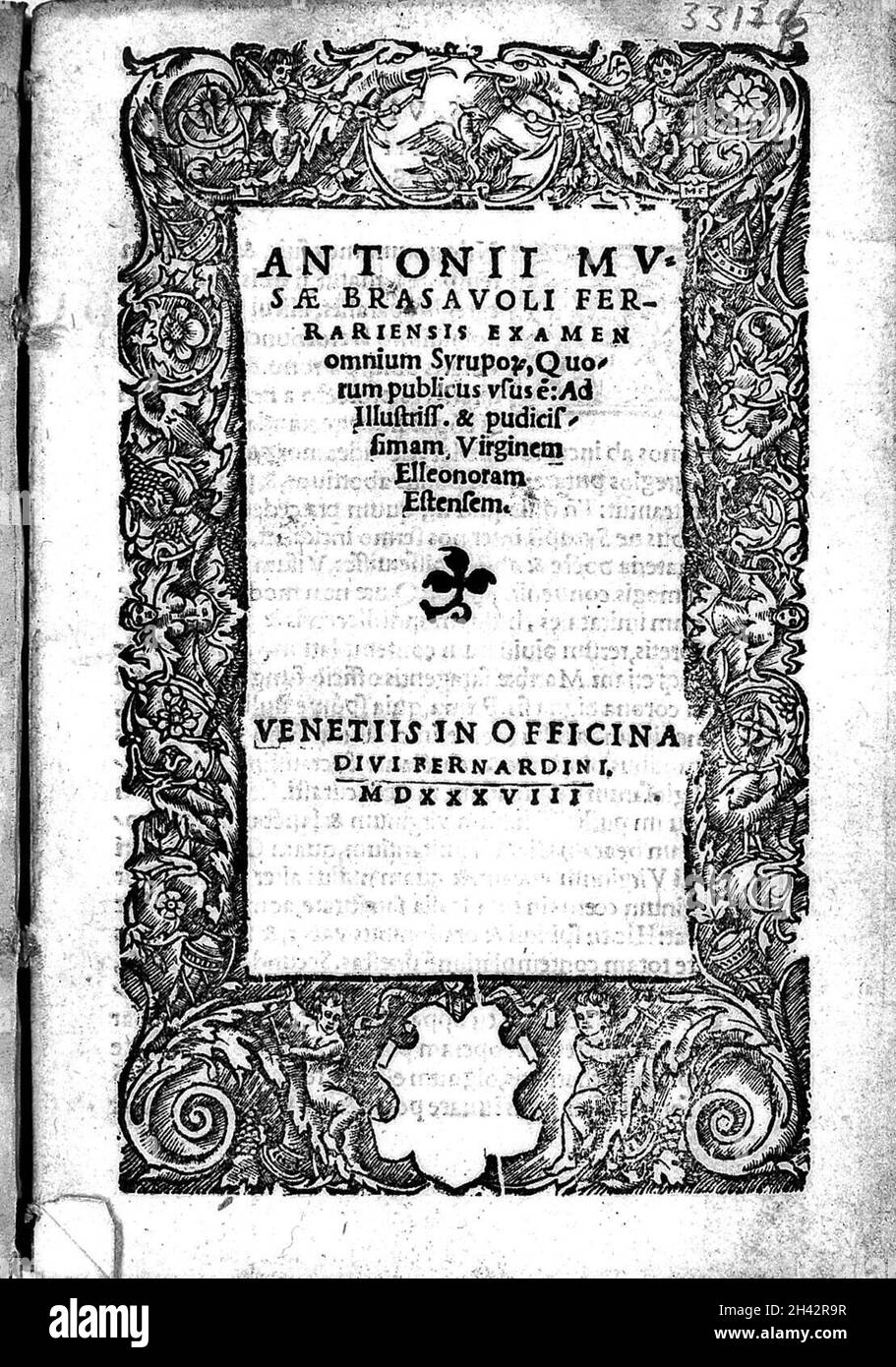 Title-Page of Antonius Musa Brasavolus's "Examen omnium syruporum ...