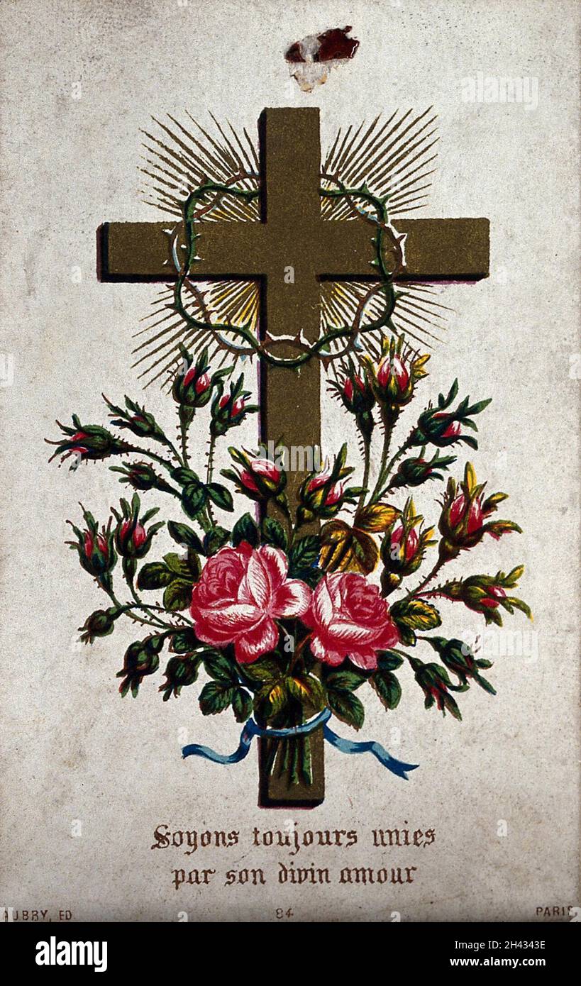 The Cross and Crown of Thorns with a bunch of roses. Chromolithograph ...