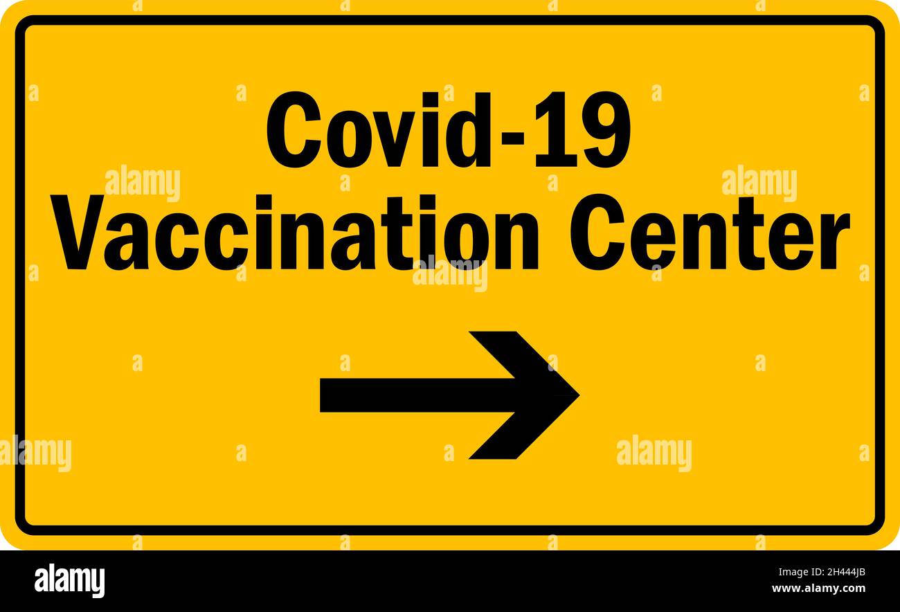 Covid-19 vaccination center sign. Black on Yellow background ...