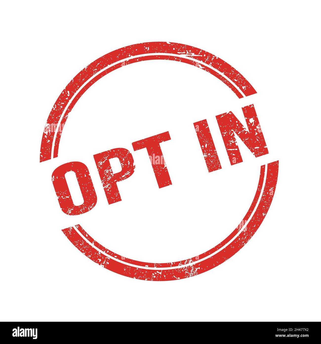OPT IN text written on red grungy vintage round stamp Stock Photo - Alamy