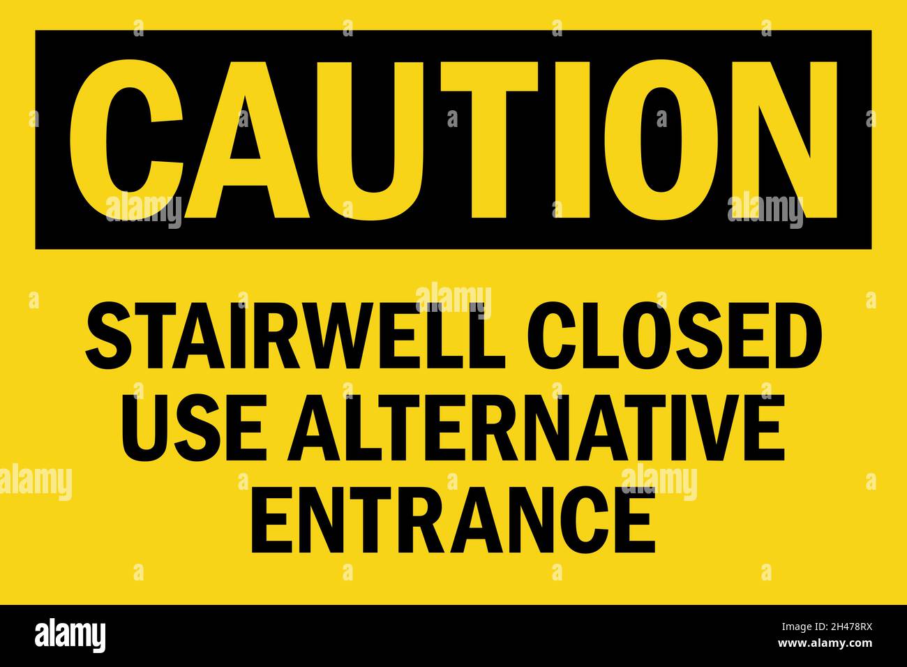 Stairwell closed use alternative entrance caution sign. Black on yellow ...