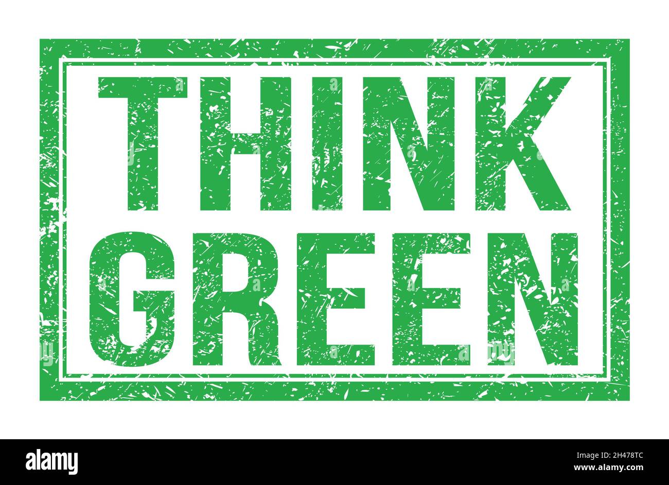 THINK GREEN, words written on green rectangle stamp sign Stock Photo ...