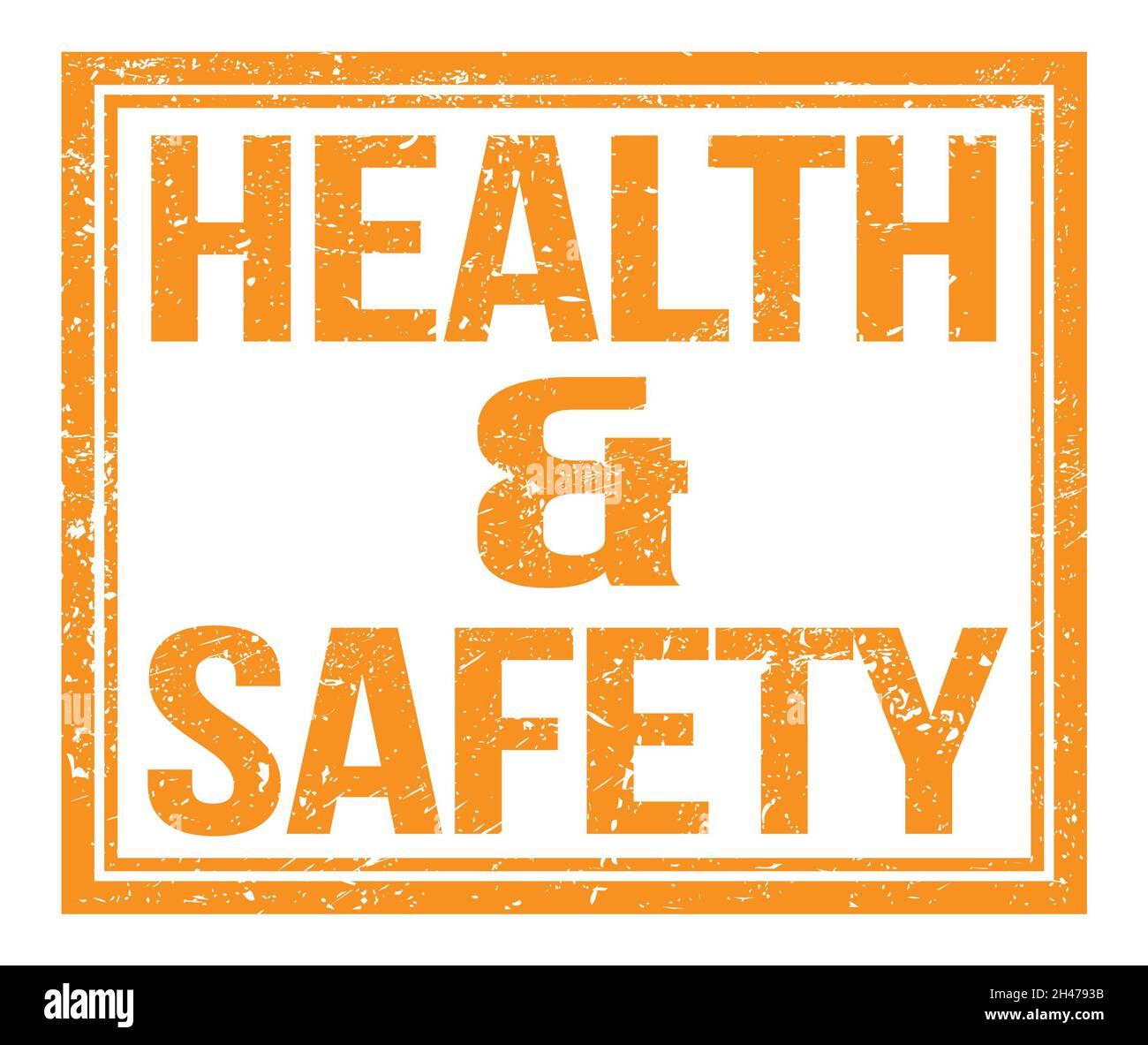 HEALTH & SAFETY, written on orange grungy stamp sign Stock Photo - Alamy