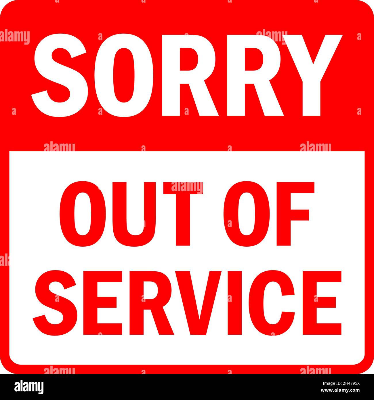 Out Of Service Sign