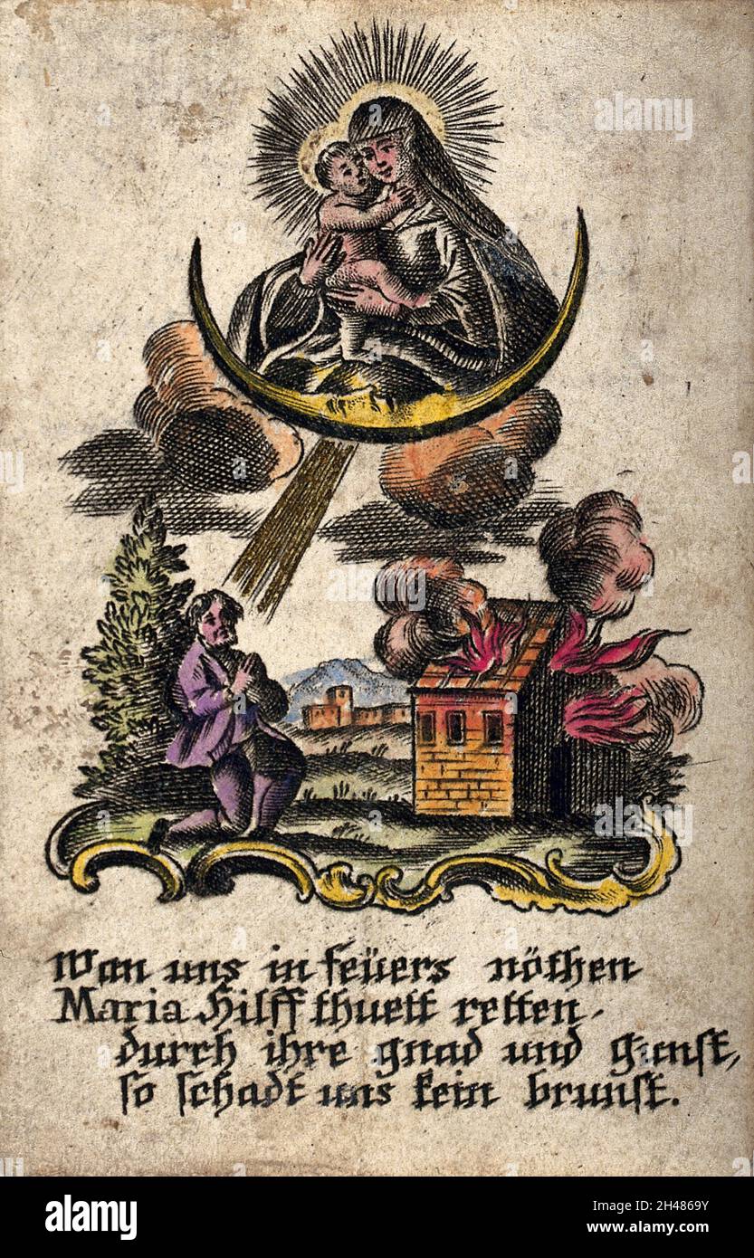 The Virgin of Succour protecting a man whose house is on fire. Coloured ...