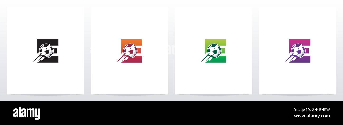 Soccer Ball On Letter Logo Design E Stock Vector Image & Art - Alamy