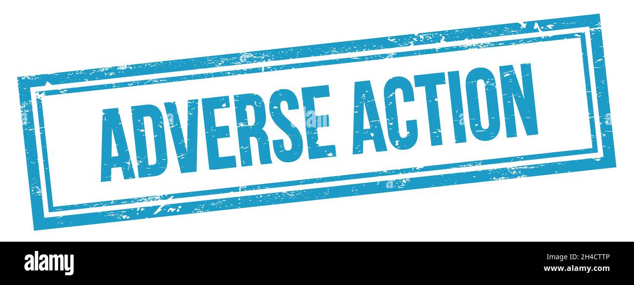 ADVERSE ACTION text on blue grungy vintage rectangle stamp Stock Photo ...