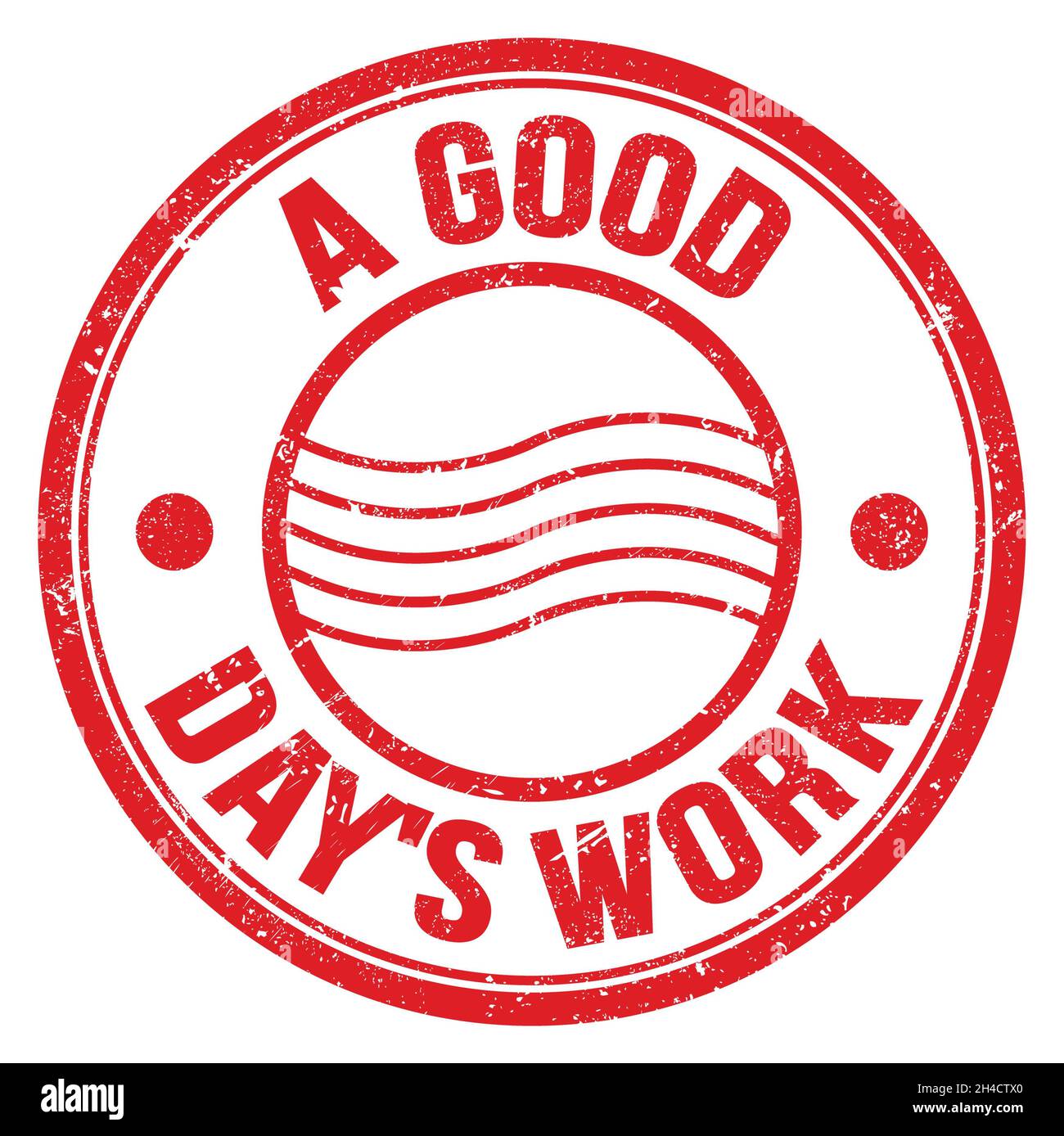 Good work round stamp hi-res stock photography and images - Alamy