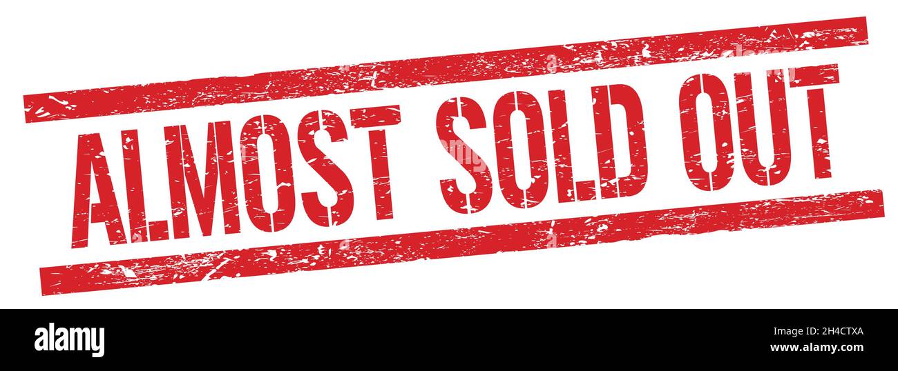 Almost sold out word hi-res stock photography and images - Alamy