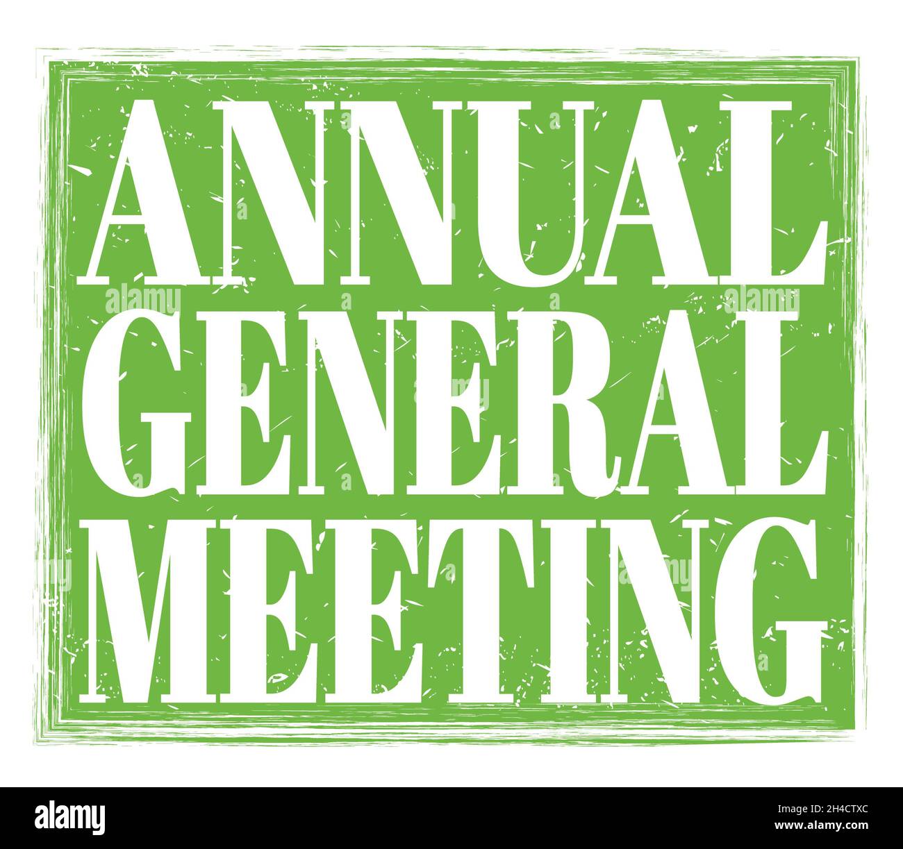 ANNUAL GENERAL MEETING, written on green grungy stamp sign Stock Photo ...