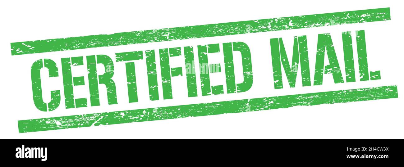 CERTIFIED MAIL text on green grungy rectangle stamp sign Stock Photo ...