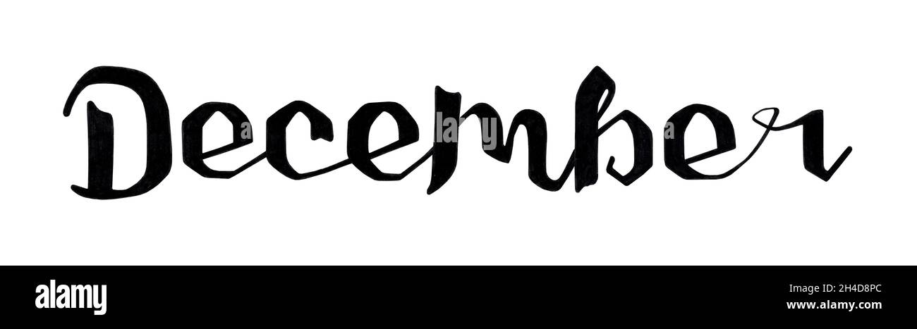 Hand drawn lettering phrase December. Ink brush lettering for winter ...