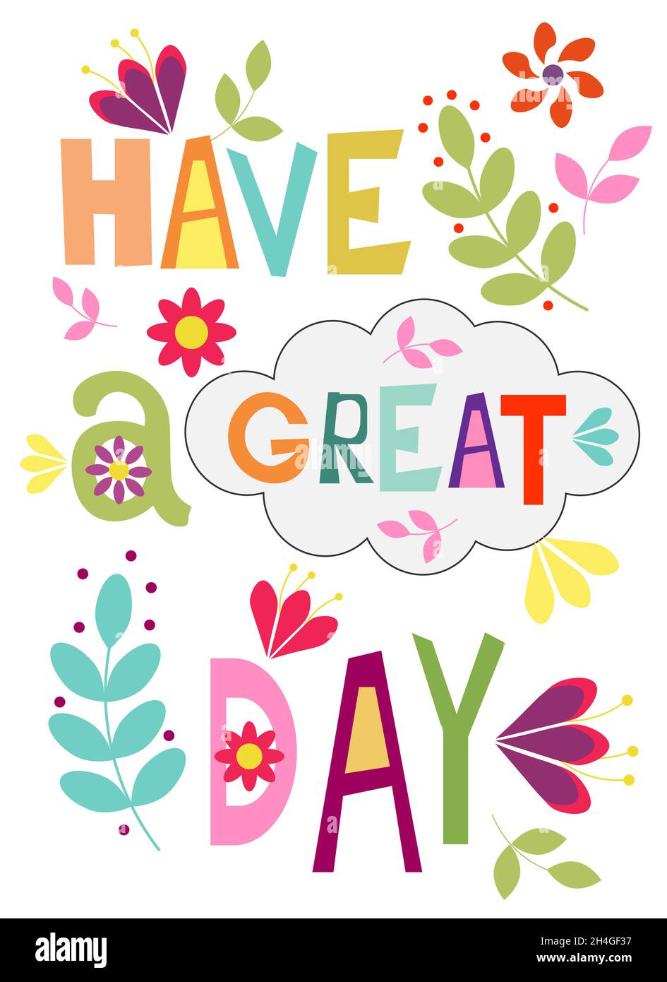 Lettering hand drawing font. Yfve a great day. Print with flowers and ...
