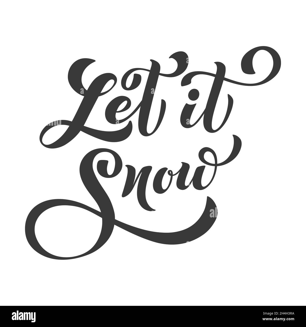 Let it snow hand lettering calligraphy. Winter greeting. Vector holiday ...