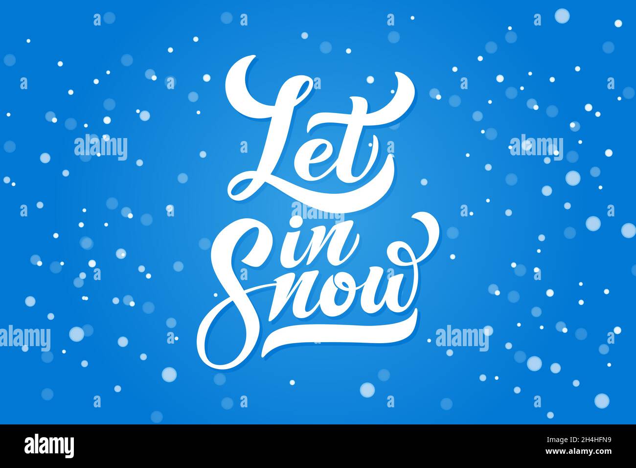 Let it snow hand lettering calligraphy. Winter greeting. Vector holiday ...