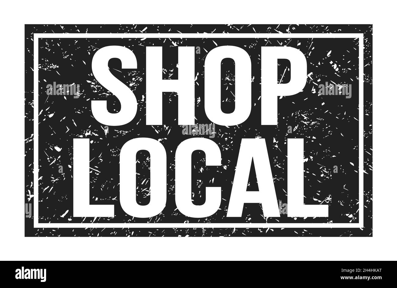 SHOP LOCAL, words written on black rectangle stamp sign Stock Photo - Alamy