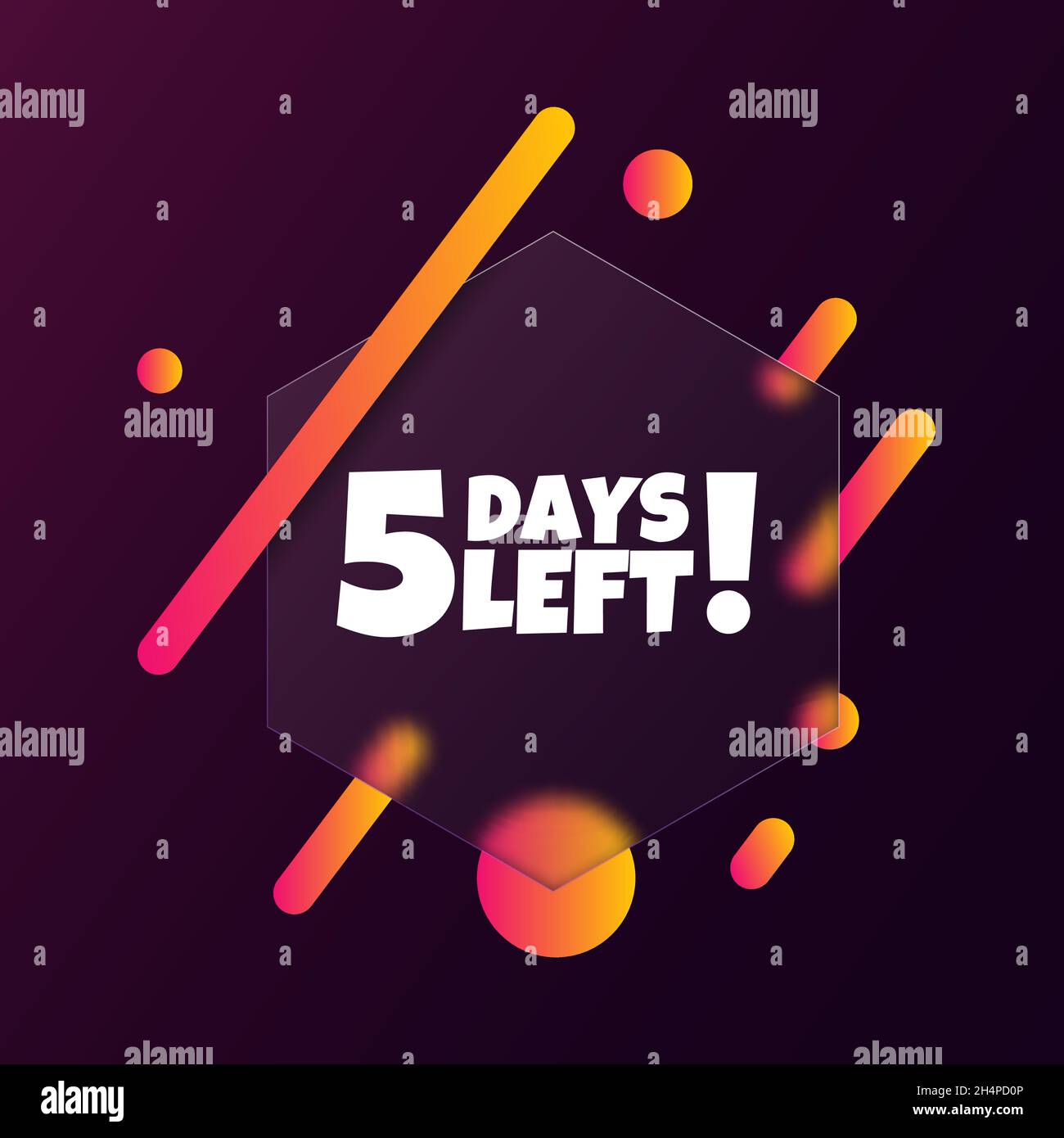 5 days left. Speech bubble banner with 5 days left text. Glassmorphism ...