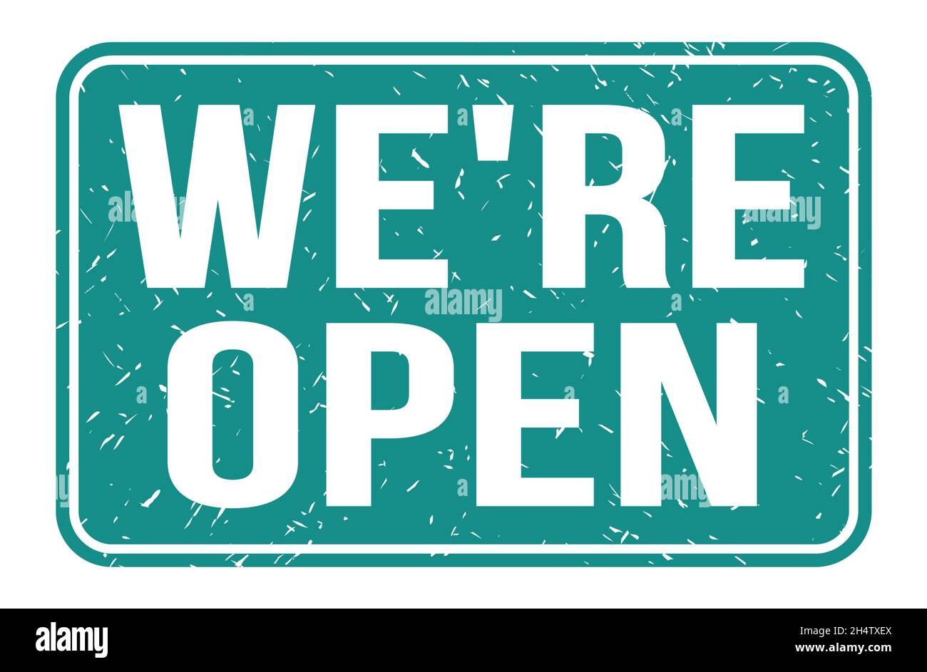 WE'RE OPEN, words written on blue rectangle stamp sign Stock Photo - Alamy
