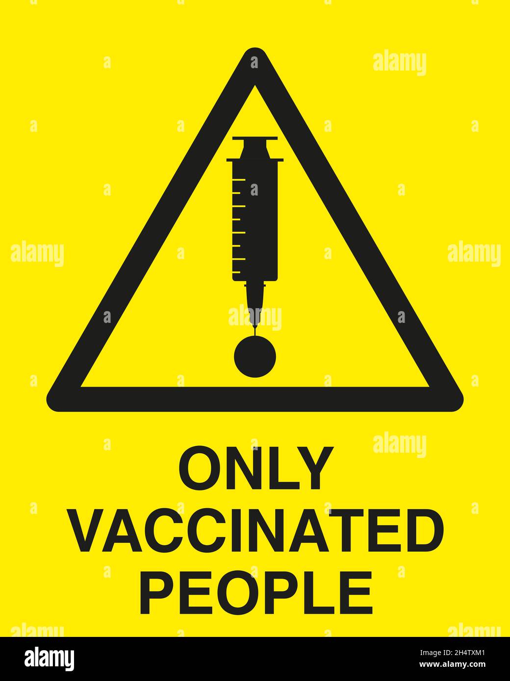 for Only Vaccinated people. Triangle logo of vaccine. Vaccination ...